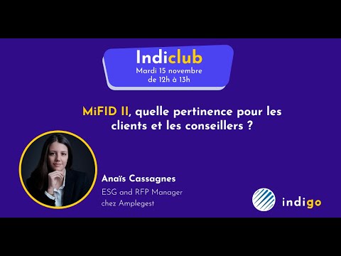 MIFID 2, quelle pertinence pour les clients et les conseillers ? - YouTube