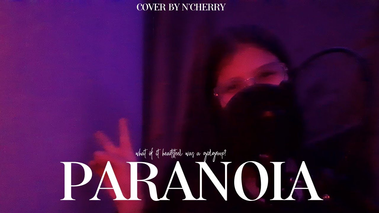PARANOIA - HEARTSTEEL [League of Legends] (female cover) - YouTube