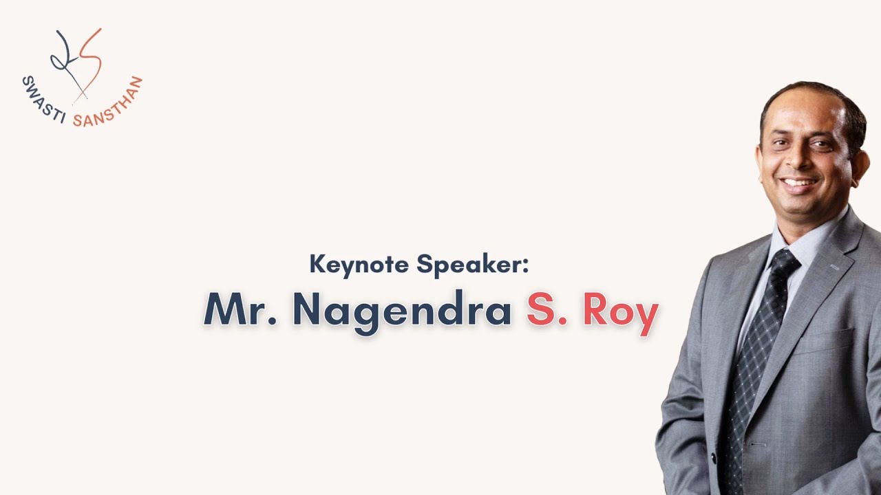 Nagendra Roy | 360° Management in your Profession and Business | Swasti ...