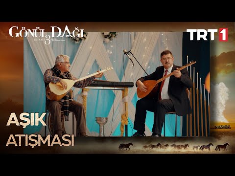 Gedelli’nin güzel adeti; Aşık Atışması - Gönül Dağı 77. Bölüm