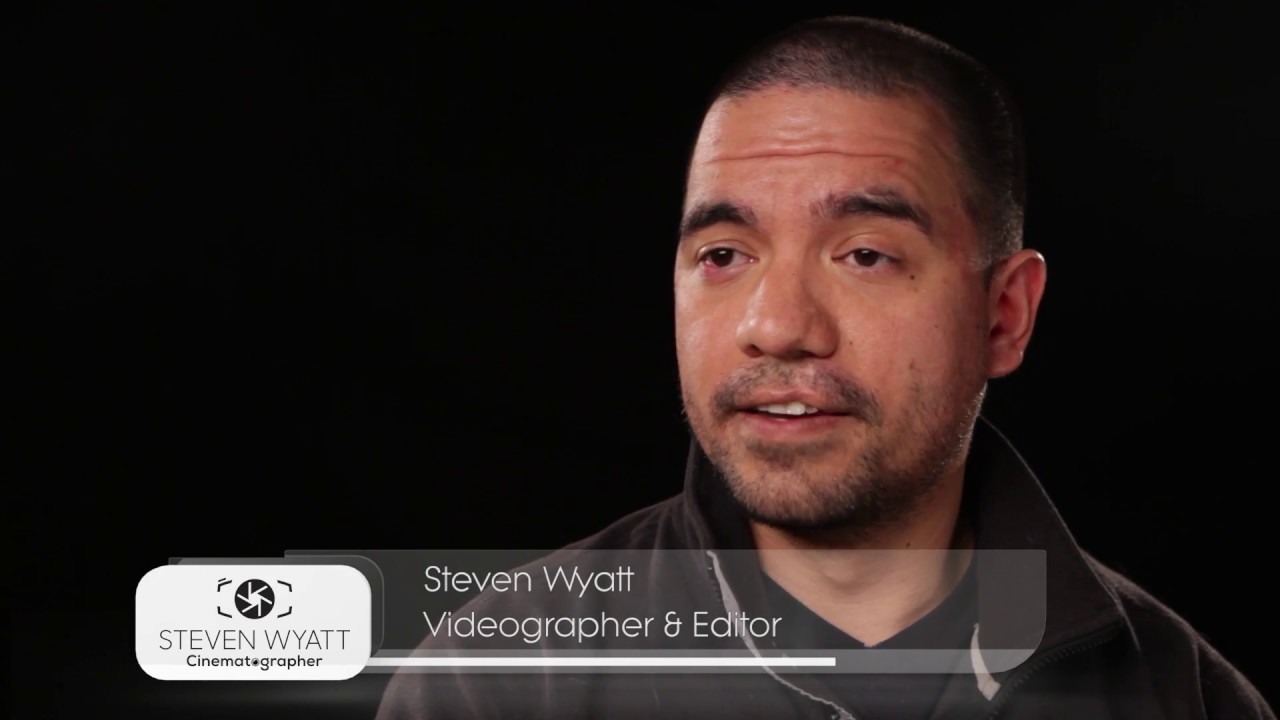 Steven Wyatt Videographer & Editor Intro - YouTube