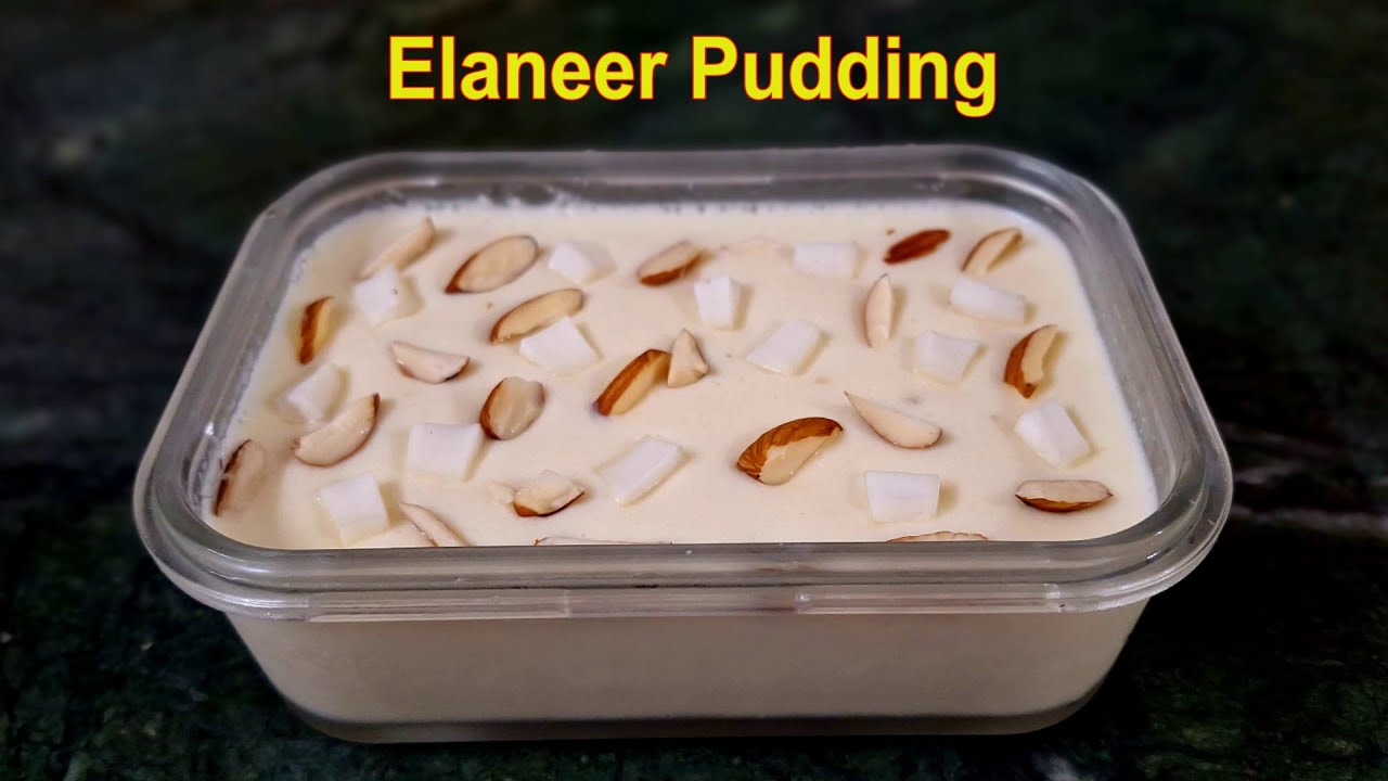 ഇളനീർ പുഡ്ഡിംഗ് || Elaneer Pudding|Tender Coconut Pudding Recipe in ...