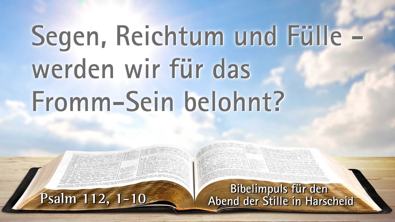 Segen Reichtum Und F lle Werden Wir F r Das Fromm Sein Belohnt