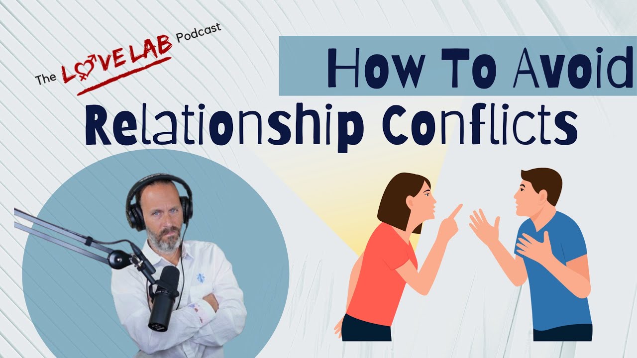 How To Avoid Relationship Conflicts - YouTube