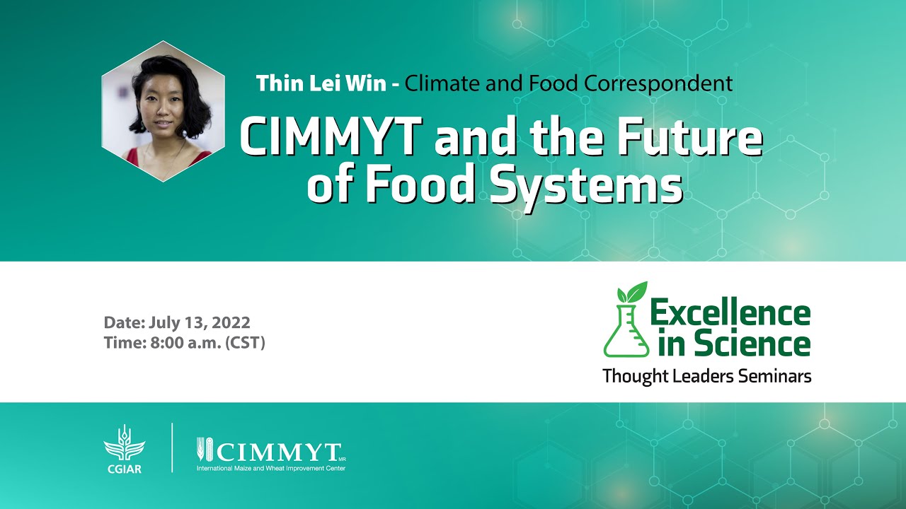 CIMMYT and the Future of Food Systems - YouTube
