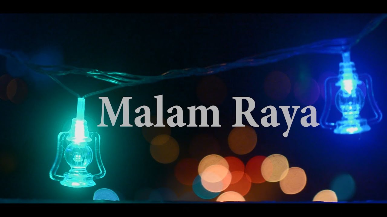Short Film Raya 2020 "Malam Raya" - YouTube