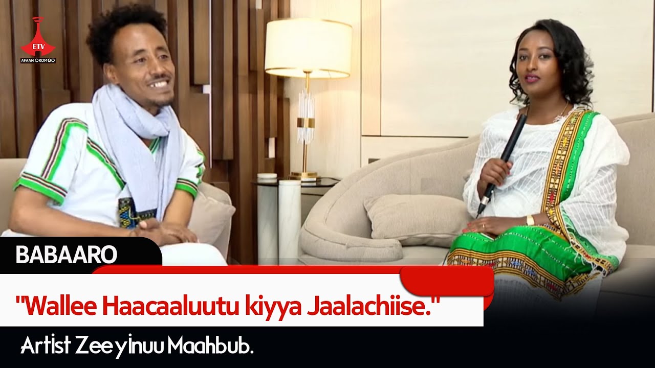 BABAARO - "Wallee Haacaaluutu kiyya Jaalachiise." Artist Zeeyinuu ...