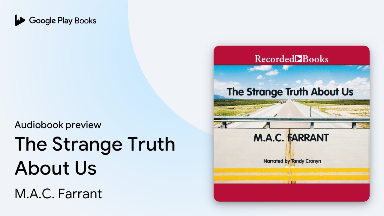 The Strange Truth About Us by M.A.C. Farrant · Audiobook preview - YouTube