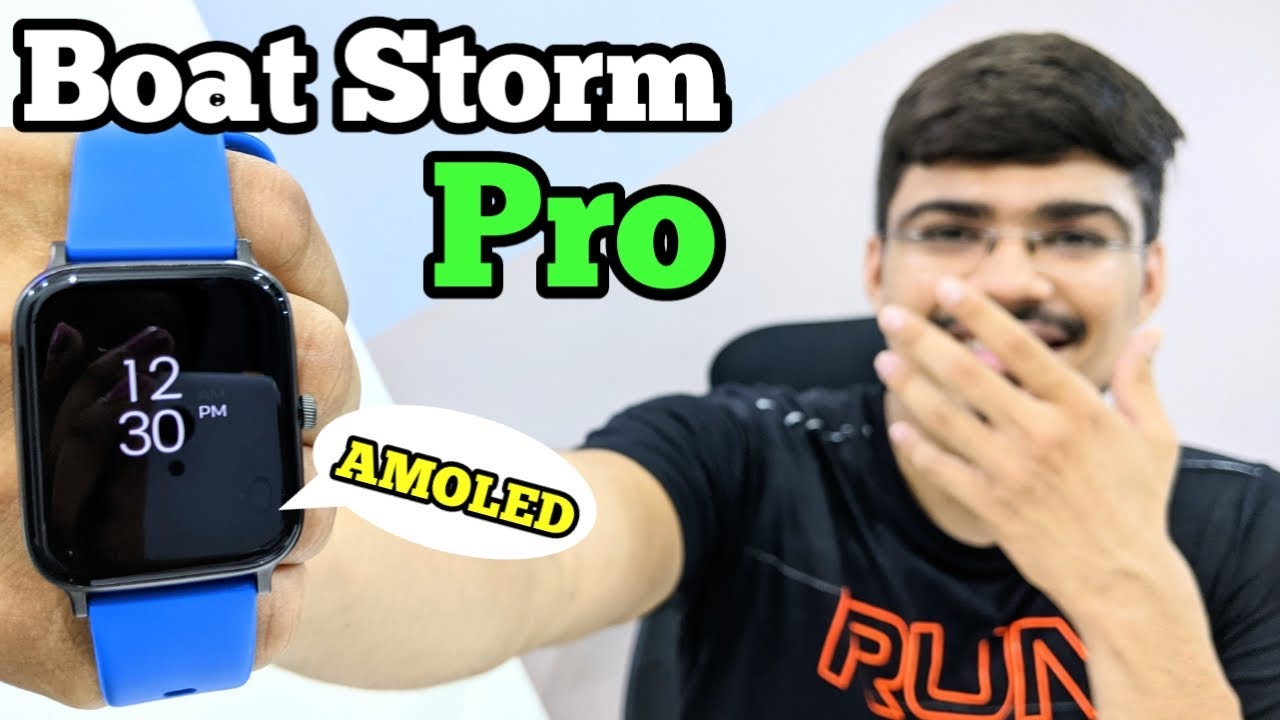 Boat Storm Pro | Boat Storm Pro Review | 1.78 inch AMOLED Display 700 ...