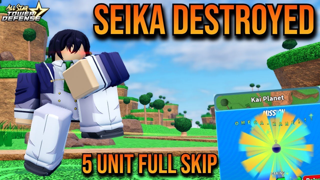 SEIKA 6 STAR DESTROYED KAI PLANET ALL STAR TOWER DEFENSE SOLO - YouTube