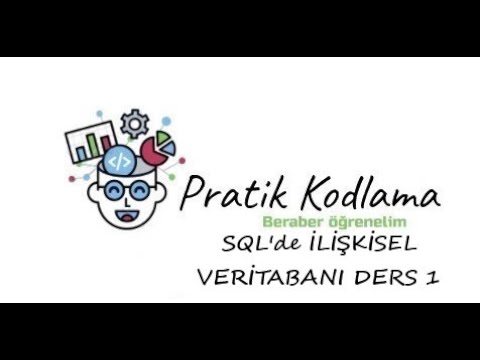 SQL'de İLİŞKİSEL VERİTABANI DERS 1