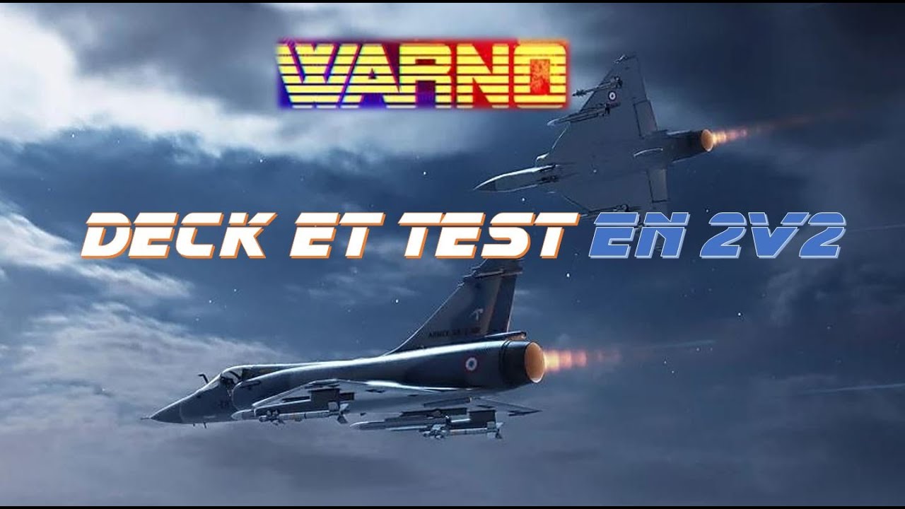 WARNO test Deck et 2v2 avec Gal ONeill - YouTube