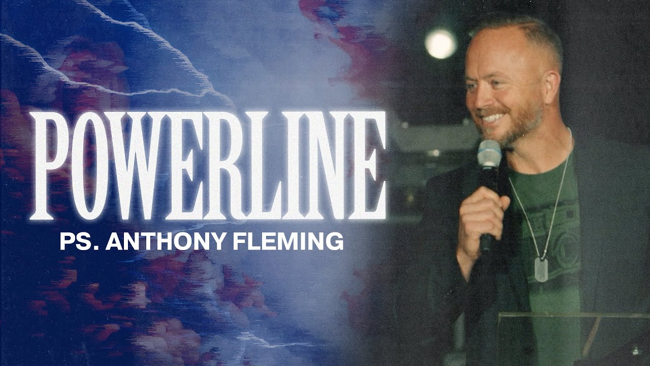 From Presence to Courage | Powerline | Ps. Anthony Fleming - YouTube