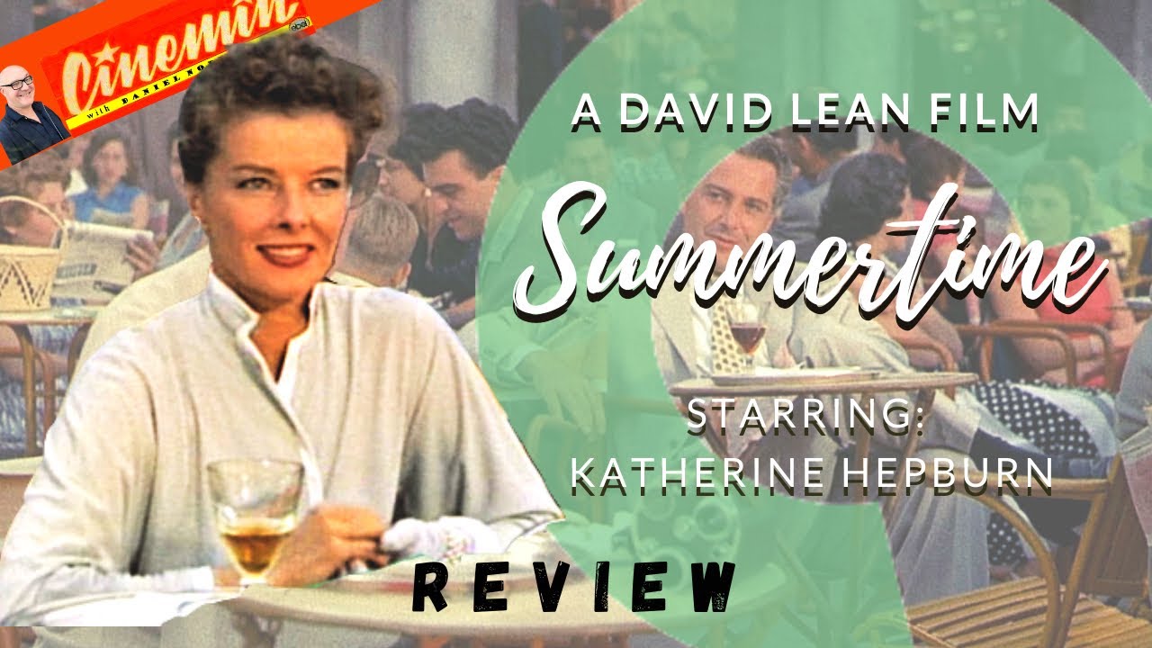 SUMMERTIME - 1955 - directed by David Lean - CINEMIN movie review - YouTube