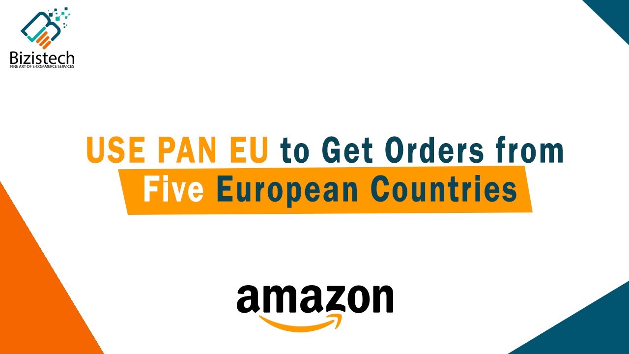 What Is Pan European FBA Amazon? Pan-European Service | Bizistech - YouTube