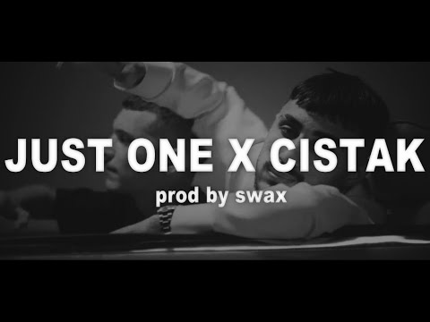 Just One x Cıstak (prod. by swax)