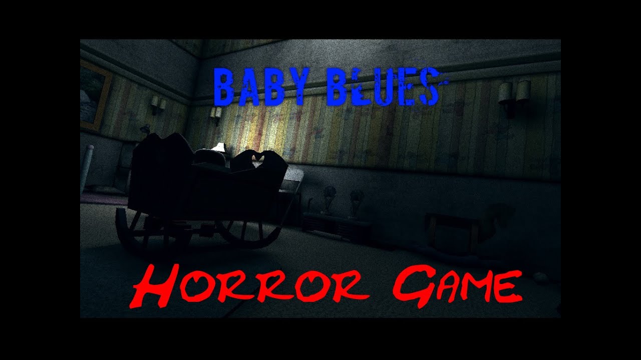 Baby Blues - Horror Game [GER] - YouTube