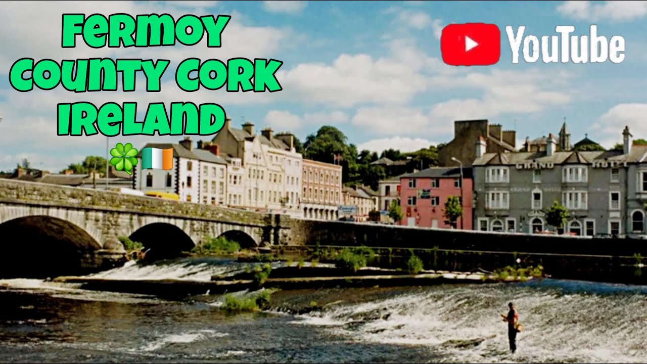 ☘️Places to Visit in Ireland 🇮🇪🇮🇪 Fermoy County Cork | River BlackWater ...