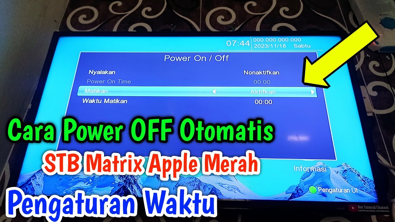Cara Power OFF Otomatis STB Matrix Apple Merah menu Pengaturan Waktu ...