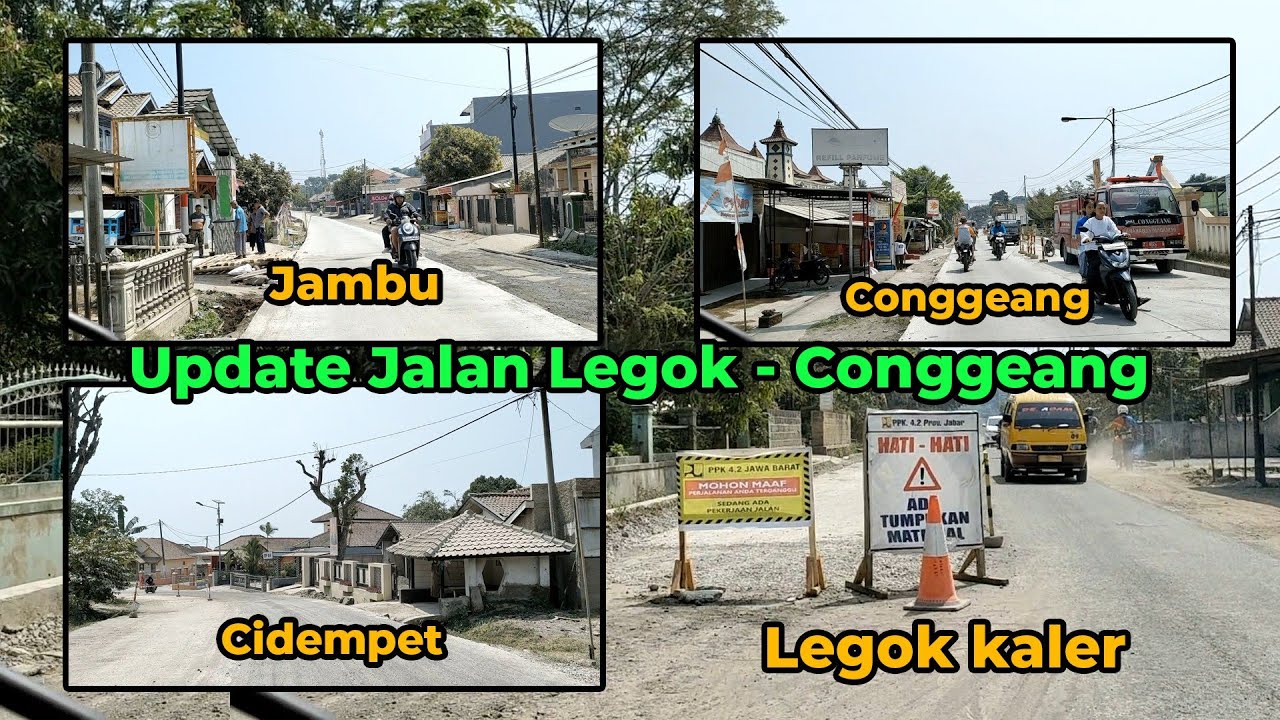 Update kondisi saat ini jalan legok paseh ke conggeang bagaimana? - YouTube