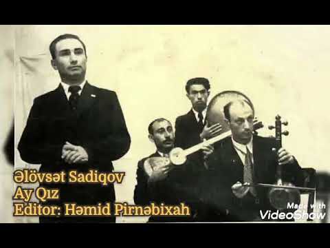 Əlövsət Sadiqov - Ay Qız