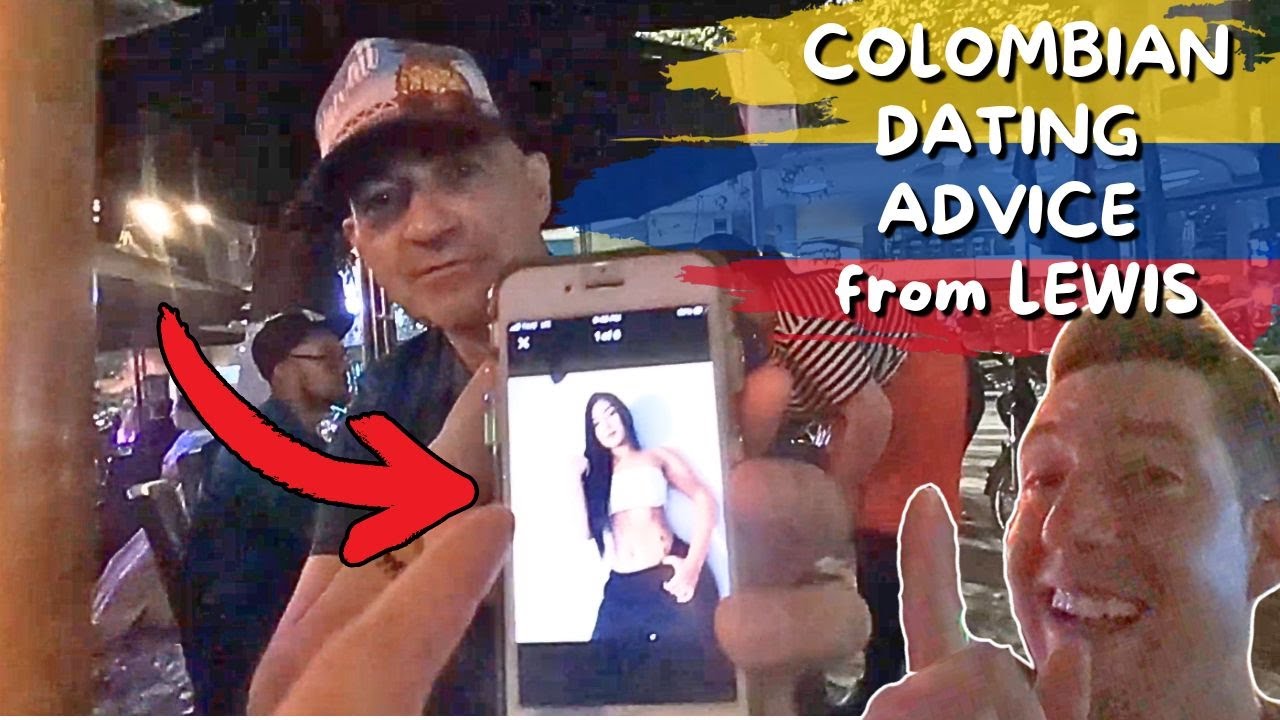COLOMBIA DATING ADVICE -- Lewis shows his dating app skills in Medellin ...