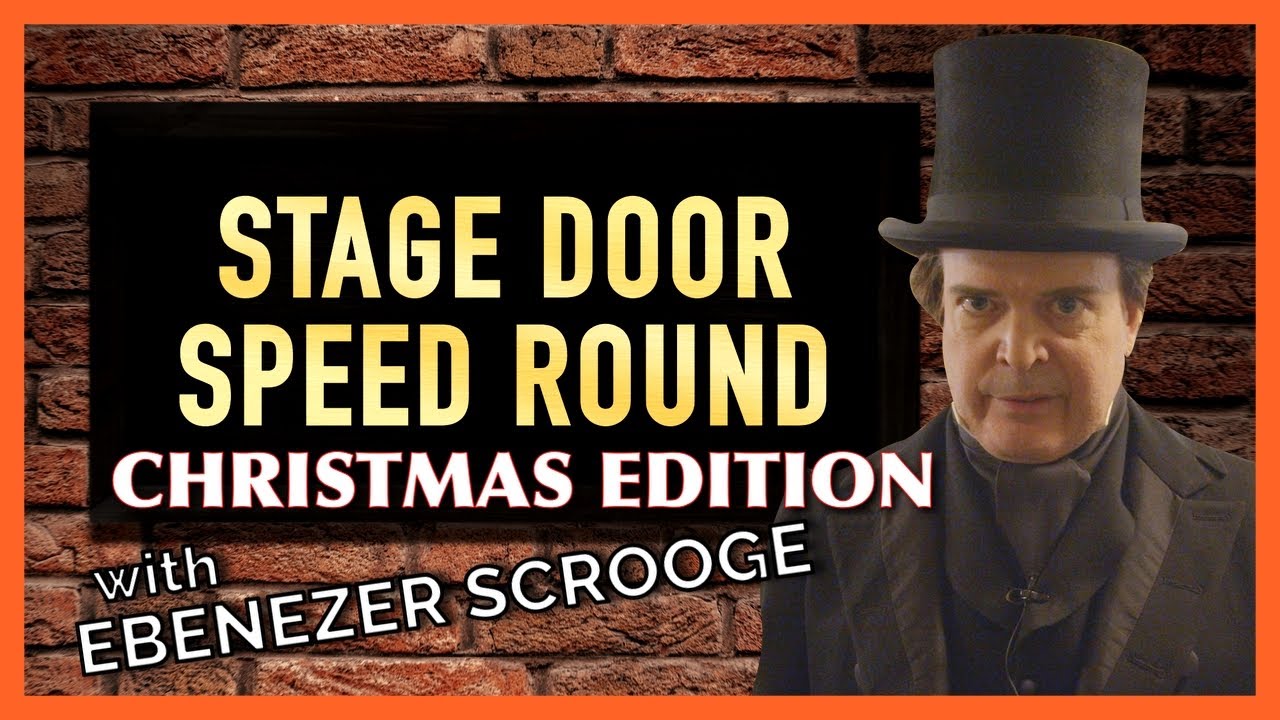 Ebenezer Scrooge talks A CHRISTMAS CAROL on Broadway | Stage Door Speed ...