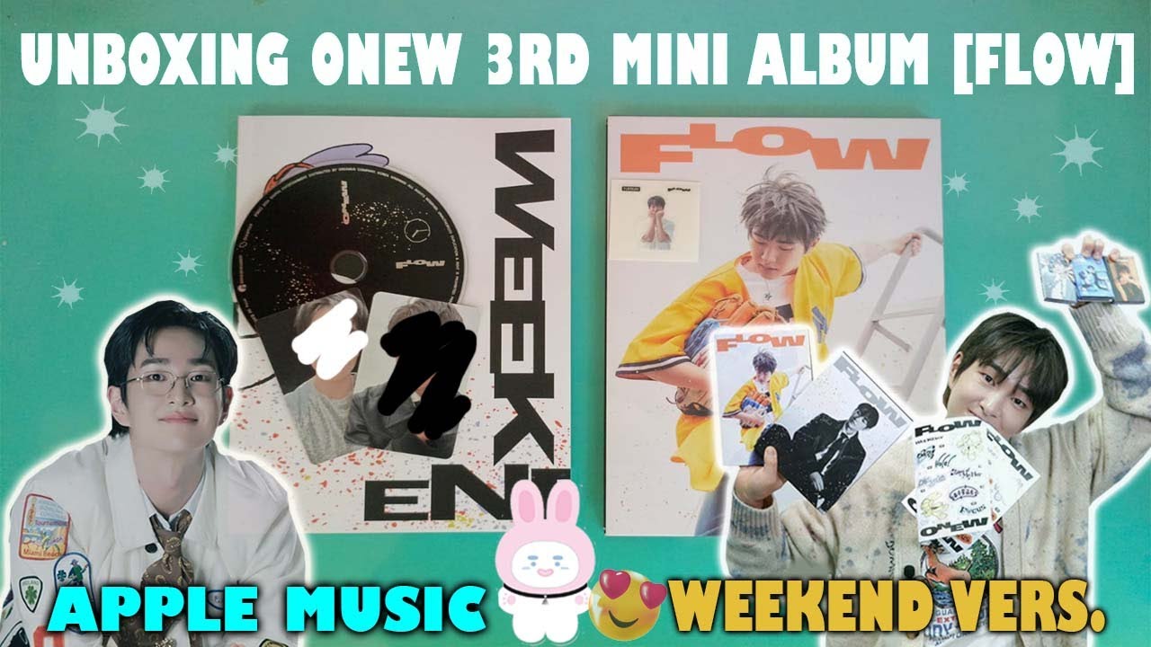 UNBOXING ONEW 3RD MINI ALBUM [FLOW] WEEKEND VERSION | FIRST TIME BUYING ...
