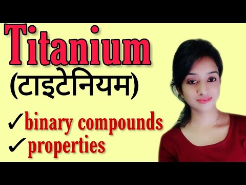 Titanium elements BSC 2nd year,binary compounds of titanium, properties ...