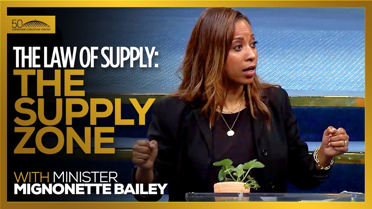 The Law of Supply: The Supply Zone // Minister Mignonette Bailey - YouTube