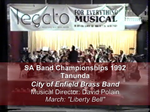 City of Enfield Brass Band, 1992 Tanunda "B-Grade" Competition "Liberty ...