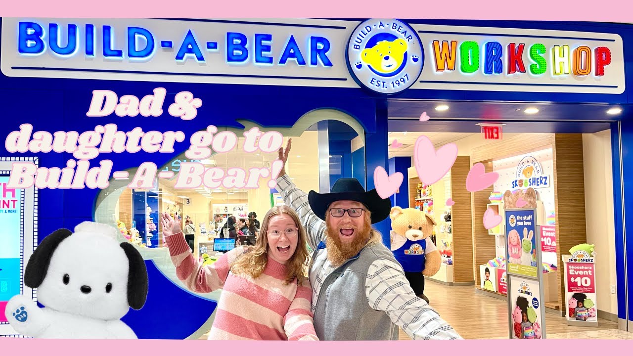 BUILD-A-BEAR WITH MY DAD 🐻 👨‍👧 - YouTube