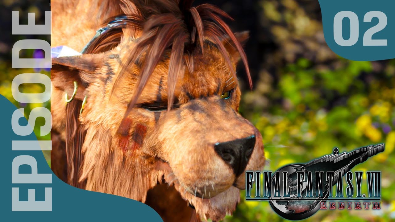 FINAL FANTASY VII REBIRTH : Let's Play, Episode 02 - Chocobo Bill et ...