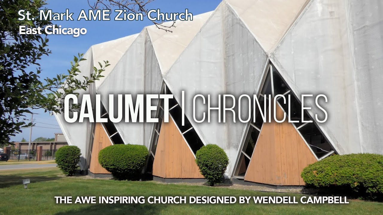Northwest Indiana Architecture | St Mark AME ZION Church in East Chicago - YouTube