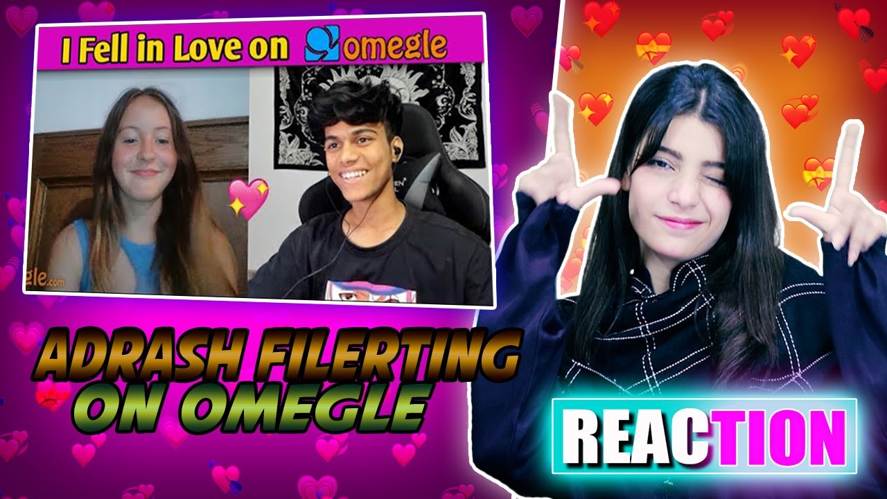 ADARSH UC Fell in Love on OMEGLE REACTION | ACHA SORRY - YouTube