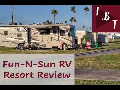 Review of Fun-N-Sun RV Resort, in the Rio Grande Valley, San Benito ...