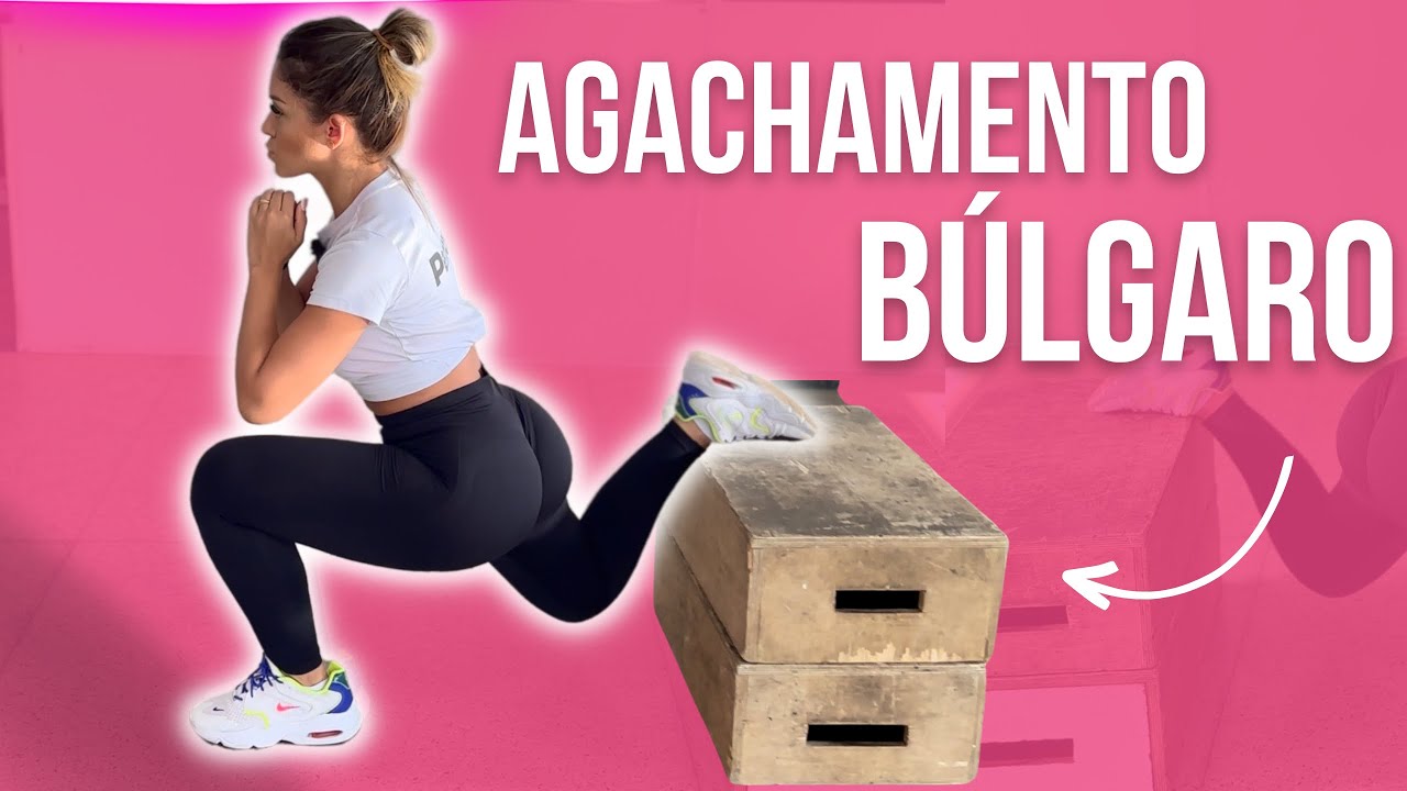 Dica simples para executar o Agachamento Búlgaro - Nunca mais erre ...