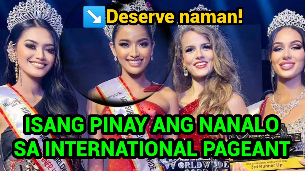 JUST IN! ISANG PINAY NANALO SA INTERNATIONAL PAGEANT NA GINANAP SA ...