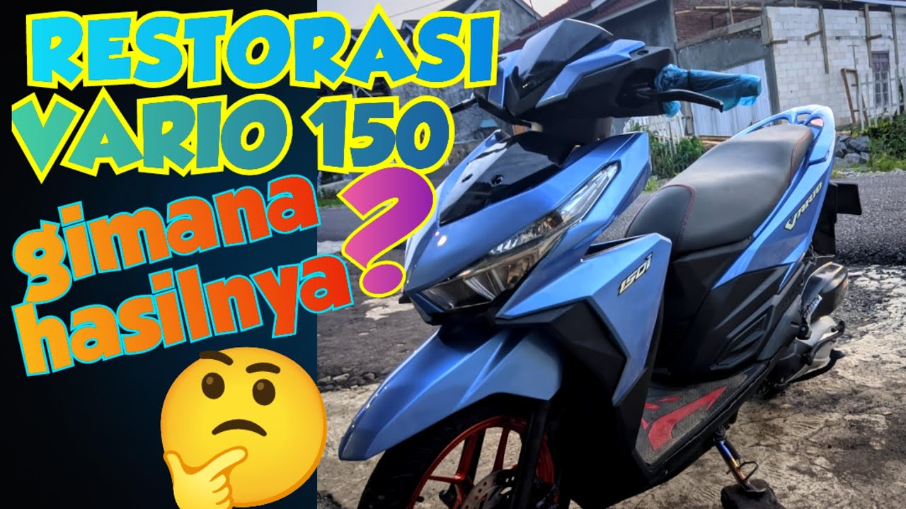 Proses Restorasi Vario 150. Frame sampe kropos padahal bukan ESAF - YouTube