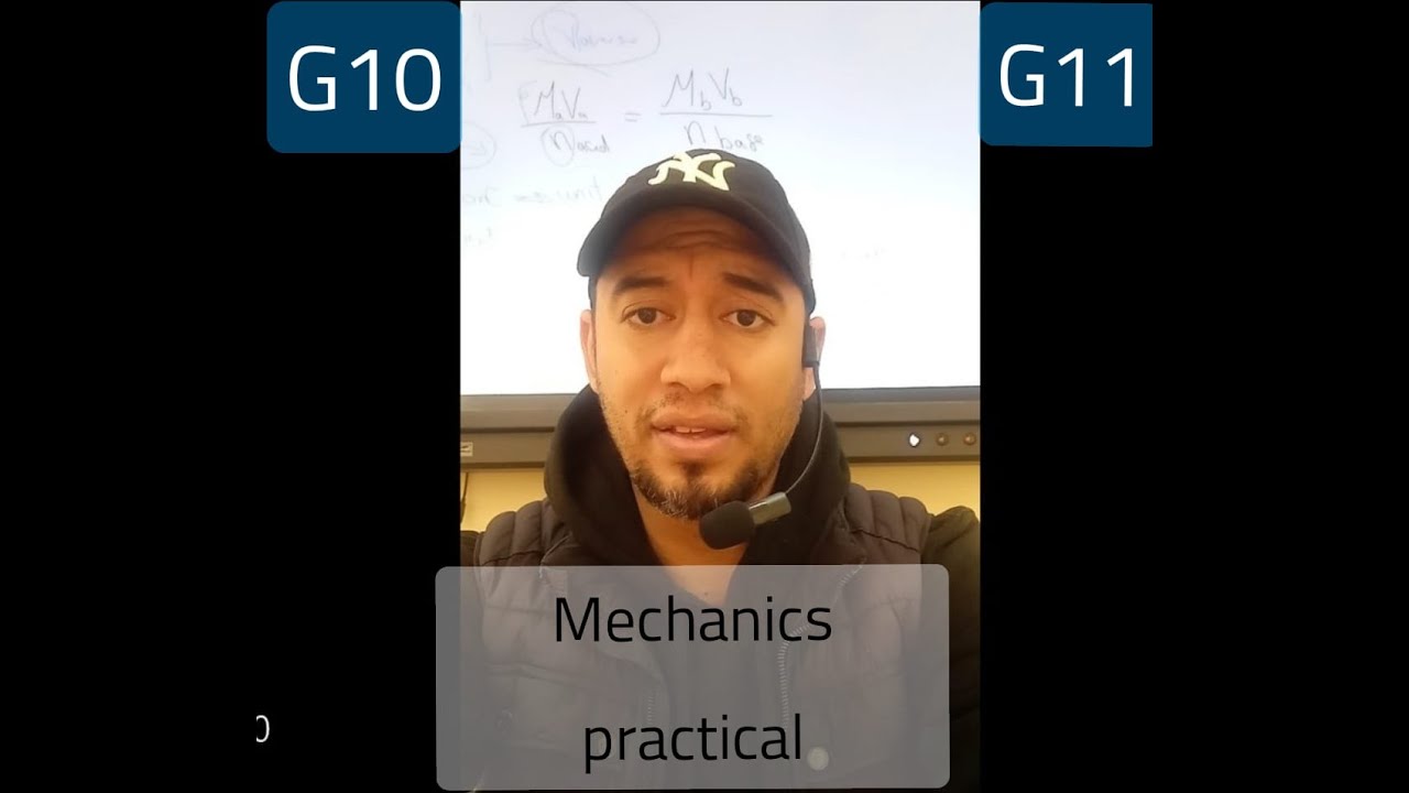 G10&G11 Mechanics practical - YouTube