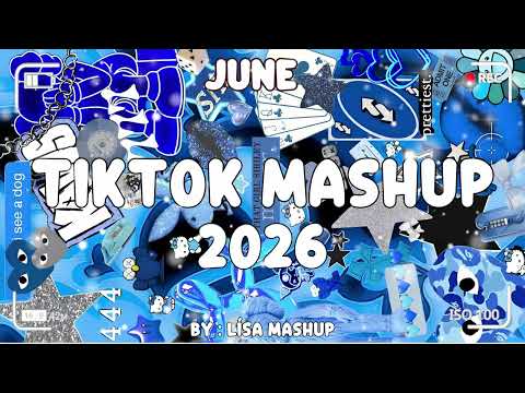 Tiktok Mashup June 💙💛💖2026💖💙💛 (Not Clean ) - If you know These Songs your a genius! 🧠❤️