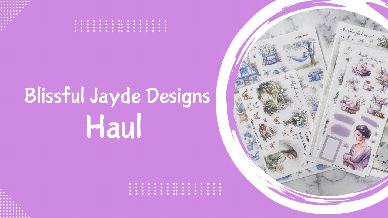 Blissful Jayde Designs Haul - YouTube