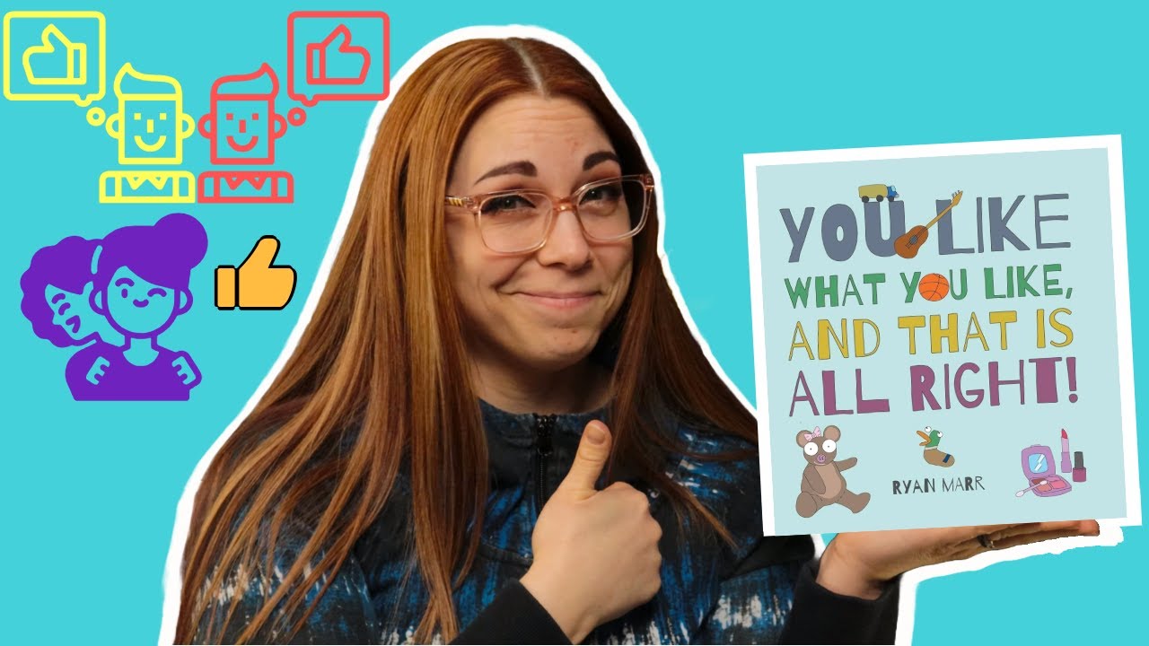 You Like What You Like, and That is All Right! – Storytime! 👍 - YouTube