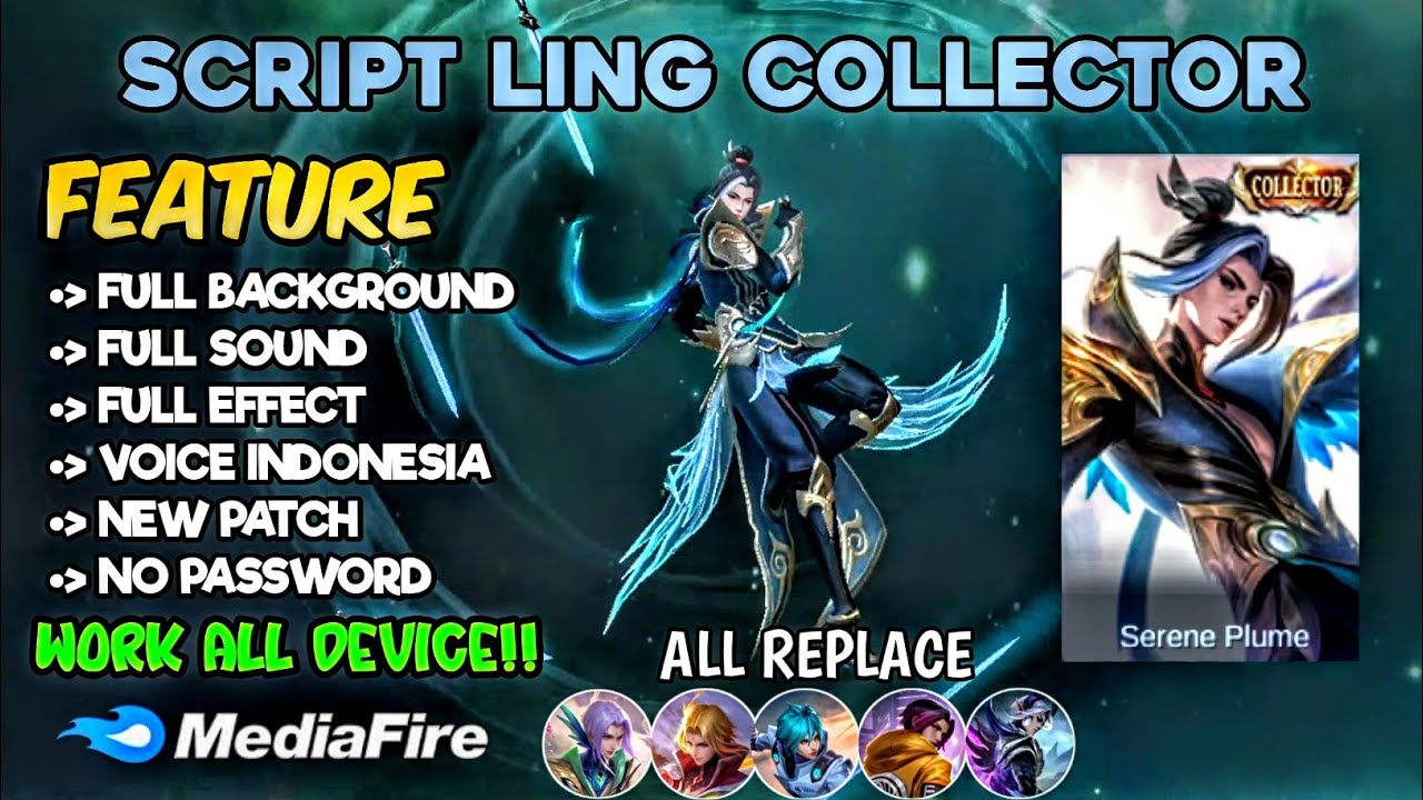 Script Ling Collector - Serene Plume | Full Effect & Voice | Patch ...