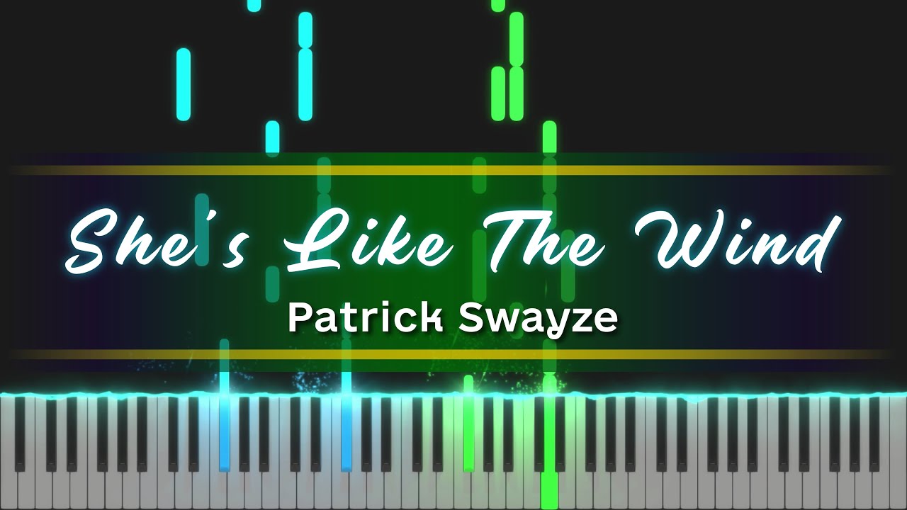 Patrick Swayze - She's Like The Wind [piano tutorial + sheet piano] - YouTube