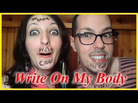 CHALLENGE - Write On My Body (2°parte) - YouTube