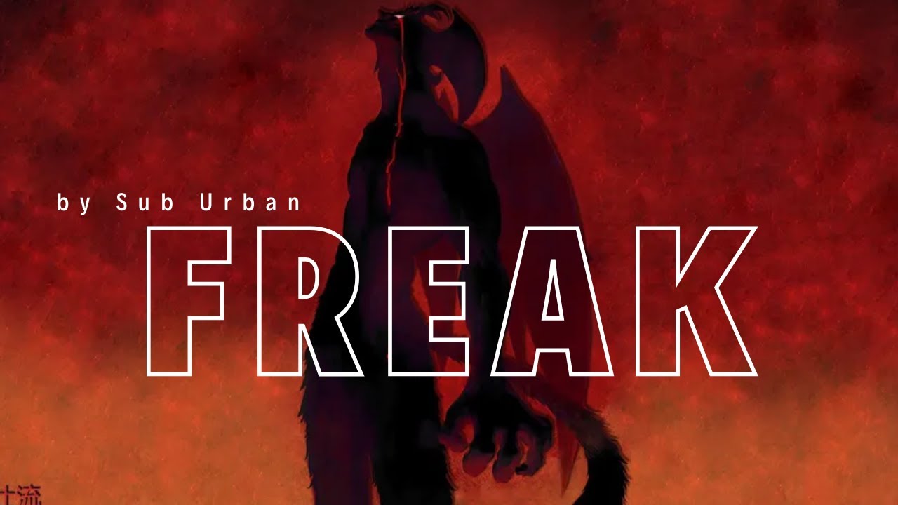 Sub Urban - Freak [ Slowed And Reverb ] - YouTube