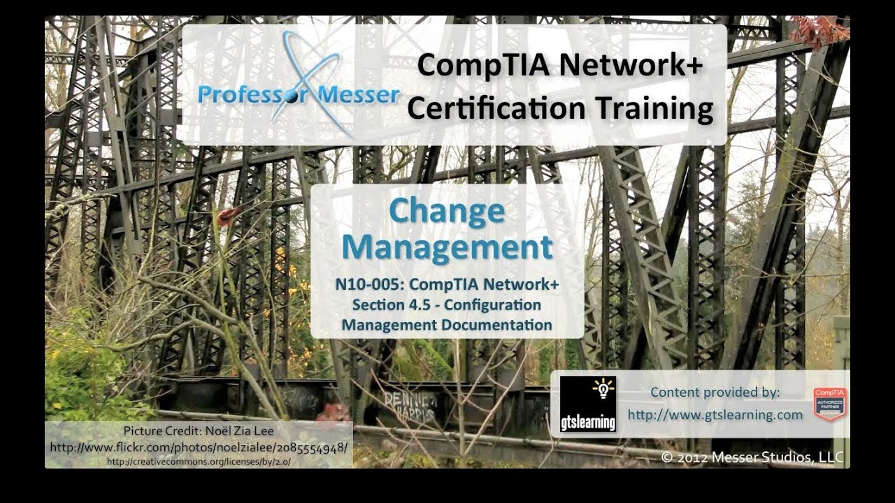 Change Management - CompTIA Network+ N10-005: 4.5 - YouTube