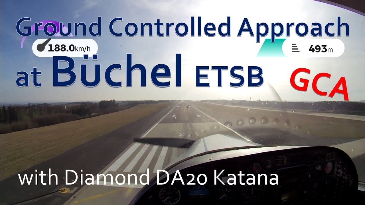 Ground Controlled Approach in Büchel ETSB mit Diamond DA20 Katana - YouTube