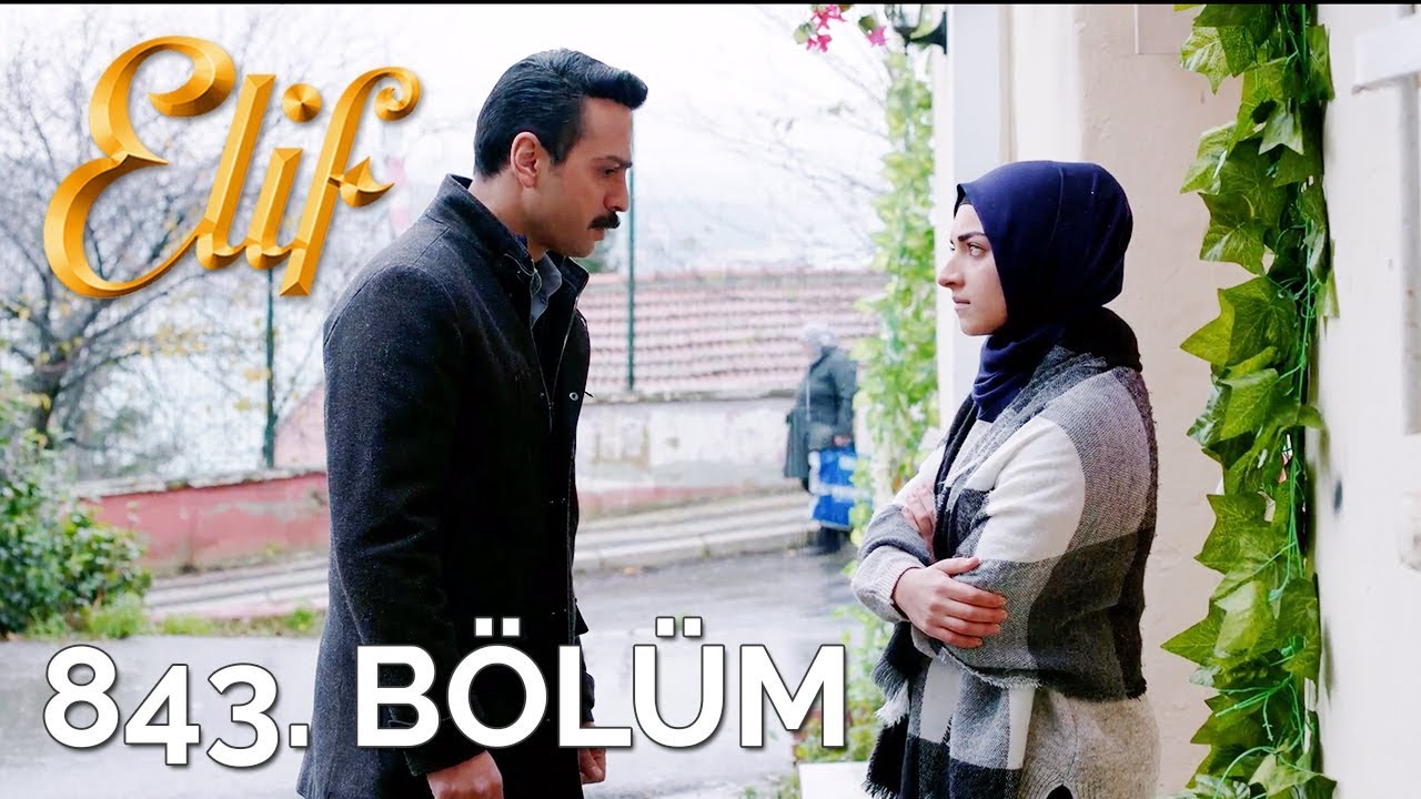 Elif 843. Bölüm | Season 5 Episode 88 - YouTube